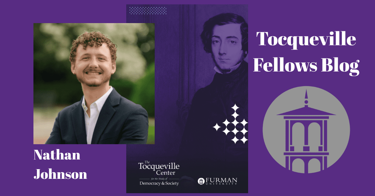 Tocqueville Fellows Blog, by Nathan Johnson: Great Men, Grand ...