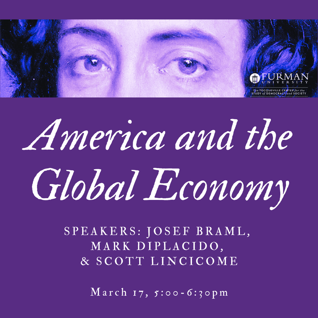 America and the Global Economy | Tocqueville Program
